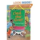 Catch That Goat!: Polly Alakija: 9781846860577: Amazon.com: Books