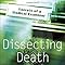 Dissecting Death: Secrets of a Medical Examiner: Frederick Zugibe M.D ...