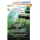 Dissecting Death: Secrets of a Medical Examiner: Frederick Zugibe M.D ...