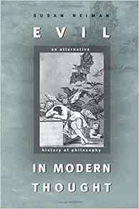 Amazon.com: Evil in Modern Thought: An Alternative History of ...