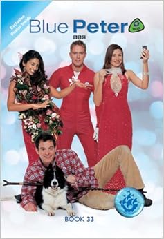 Blue Peter Book 33 (Annual): Amazon.co.uk: BBC: 9780563491071: Books