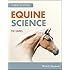 Equine Science: Basic Knowledge for Horse People of All Ages: Jean T ...