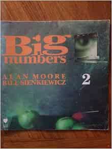Big Numbers 2: Alan Moore, Bill Sienkiewicz: Amazon.com: Books