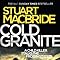Amazon.com: Cold Granite: 9780007419449: MacBride, Stuart: Books