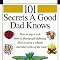 101 Secrets a Good Dad Knows: Browder, Walter, Browder, Sue Ellin ...