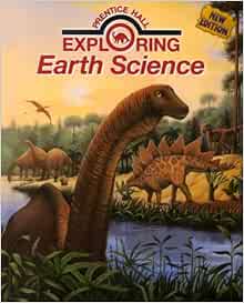 Exploring Earth Science: Prentice Hall School: 9780134187242: Amazon ...