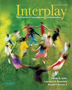 Interplay: The Process of Interpersonal... book by Ronald B. Adler