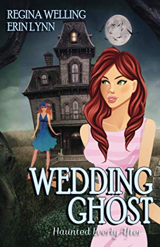Amazon.com: Wedding Ghost: A Ghostly Mystery Series (Haunted Everly ...