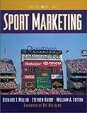 Sport Marketing 4th Edition With Web Study Guide: Bernard Mullin ...