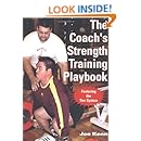 Coach's Strength Training Playbook: Joe Kenn: 9781585188697: Amazon.com: Books