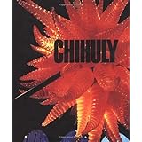 Amazon.com: Chihuly: Volume 2, 1997-Present (9781419714320): Chihuly ...