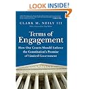 Terms of Engagement: How Our Courts Should Enforce the Constitution's ...
