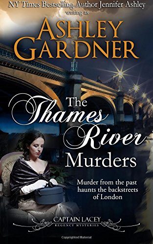 The Thames River Murders (Captain Lacey Regency Mysteries) id:3osdida ...
