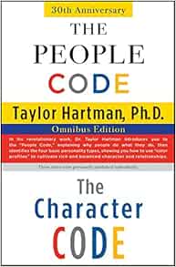The People Code and the Character Code: Omnibus Edition: Hartman Ph.D ...