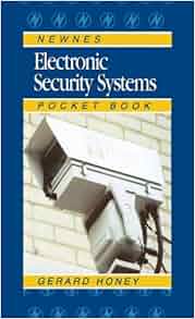 Electronic Security Systems Pocket Book (Newnes Pocket Books): Gerard ...