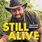 Still Alive: A Wild Life of Rediscovery: Galante, Forrest ...