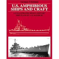 Amazon.com: U.S. Amphibious Ships and Craft: An Illustrated Design ...