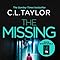 The Missing: Amazon.co.uk: C.L. Taylor: 9780008118051: Books