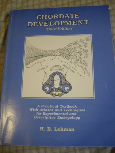 Amazon.com: Chordate Development, A Practical Textbook With Atlases and ...