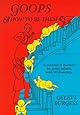 Goops and How to Be Them (Timeless Classics): Gelett Burgess ...