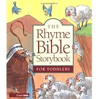 The Rhyme Bible Storybook for Toddlers: Sattgast, Linda, Goffe, Toni ...
