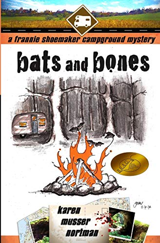 Bats and Bones: The Frannie Shoemaker Campground Mysteries: Nortman ...