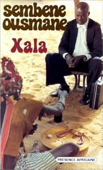 Xala - Ousmane Sembène - Babelio