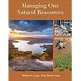 Managing Our Natural Resources: Camp, William G., Heath-Camp, Betty ...