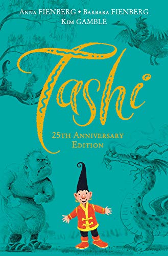 Tashi: 25th Anniversary Edition (Tashi series): Fienberg, Anna ...