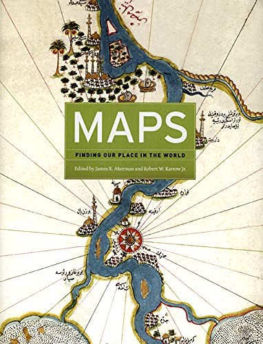 Maps: Finding Our Place in the World: McCarter, John, Akerman, James R ...