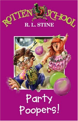 Party Poopers (Rotten School): R. L. Stine: 9780007216253: Amazon.com ...