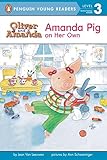 Tales of Amanda Pig: Level 3 (Oliver and Amanda): Jean Van Leeuwen, Ann ...