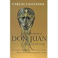 The Teachings of Don Juan: A Yaqui Way of Knowledge, The Original Teachings in a Deluxe 30th ...