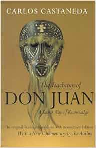 The Teachings of Don Juan: A Yaqui Way of Knowledge: Carlos Castaneda: 8601422706109: Amazon.com ...