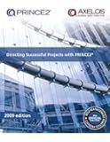 Managing Successful Projects with PRINCE2: 2009 Edition: Amazon.co.uk: Office of Government ...