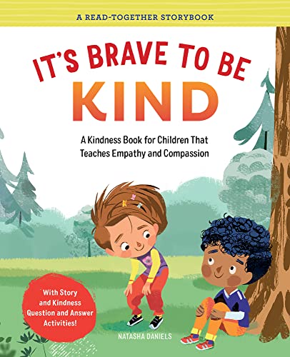 It's Brave to Be Kind: A Kindness Book for Children That Teaches ...