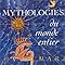 Amazon.fr - Mythologies du monde entier - Collectif, Roy Willis - Livres