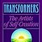 Transformers: The Artists of Self-Creation: Jacquelyn Small, Larry ...