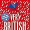 Very British Problems: Making Life Awkward for Ourselves, One Rainy Day ...