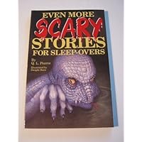 Even More Scary Stories For Sleep-Overs: Q. L. Pierce, Dwight Been ...
