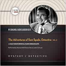 The Adventures of Sam Spade, Detective, Vol. 2 (Hollywood 360 - Classic ...
