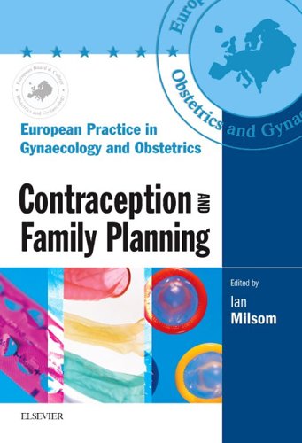 Contraception and Family Planning : European Practice in Gynaecology ...
