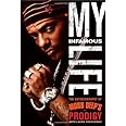 Amazon.com: My Infamous Life: The Autobiography of Mobb Deep's Prodigy ...