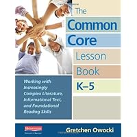Amazon.com: The Common Core Lesson Book, K-5: Working with Increasingly ...