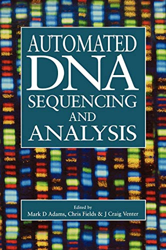 Automated DNA Sequencing and Analysis: 9780127170107: Medicine & Health ...