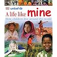 Amazon.com: A Life Like Mine: 9780789488596: DK: Books