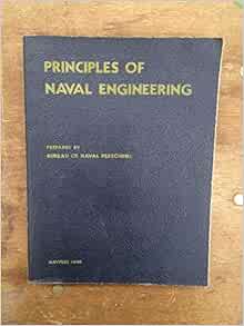 Principles of Naval Engineering, Navpers 10788: Bureau of Naval ...