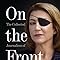 On the Front Line: The Collected Journalism of Marie Colvin: Colvin ...