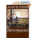 Amazon.com: The Frontiersmen: A Narrative (The Winning of America Book ...
