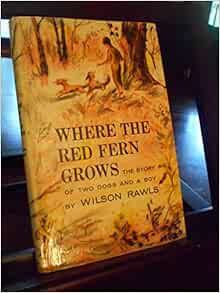 Where the Red Fern Grows Signed Edition: Amazon.com: Books
